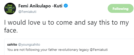 Between Femi Kuti and a non-fan on twitter