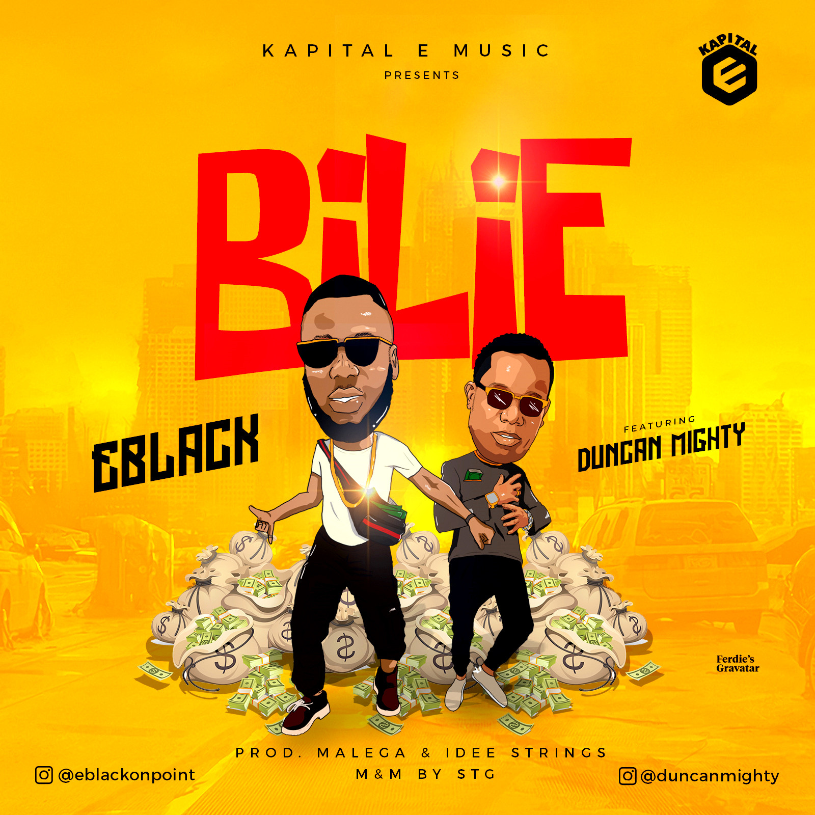 Music: EBlack – Bilie Ft. Duncan Mighty