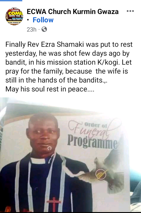 ECWA pastor killed by bandits laid to rest in Kaduna, wife still in ...